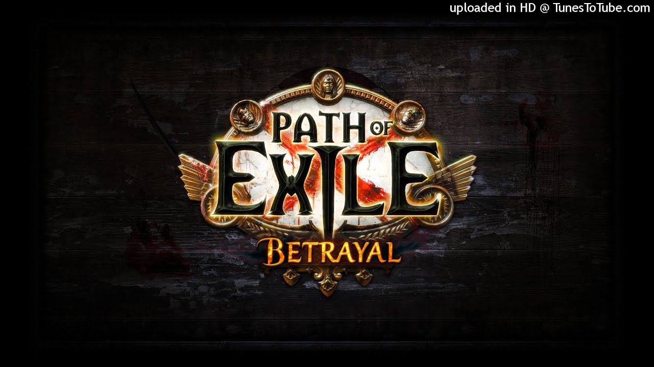 Path of Exile - Betrayal League Theme - YouTube