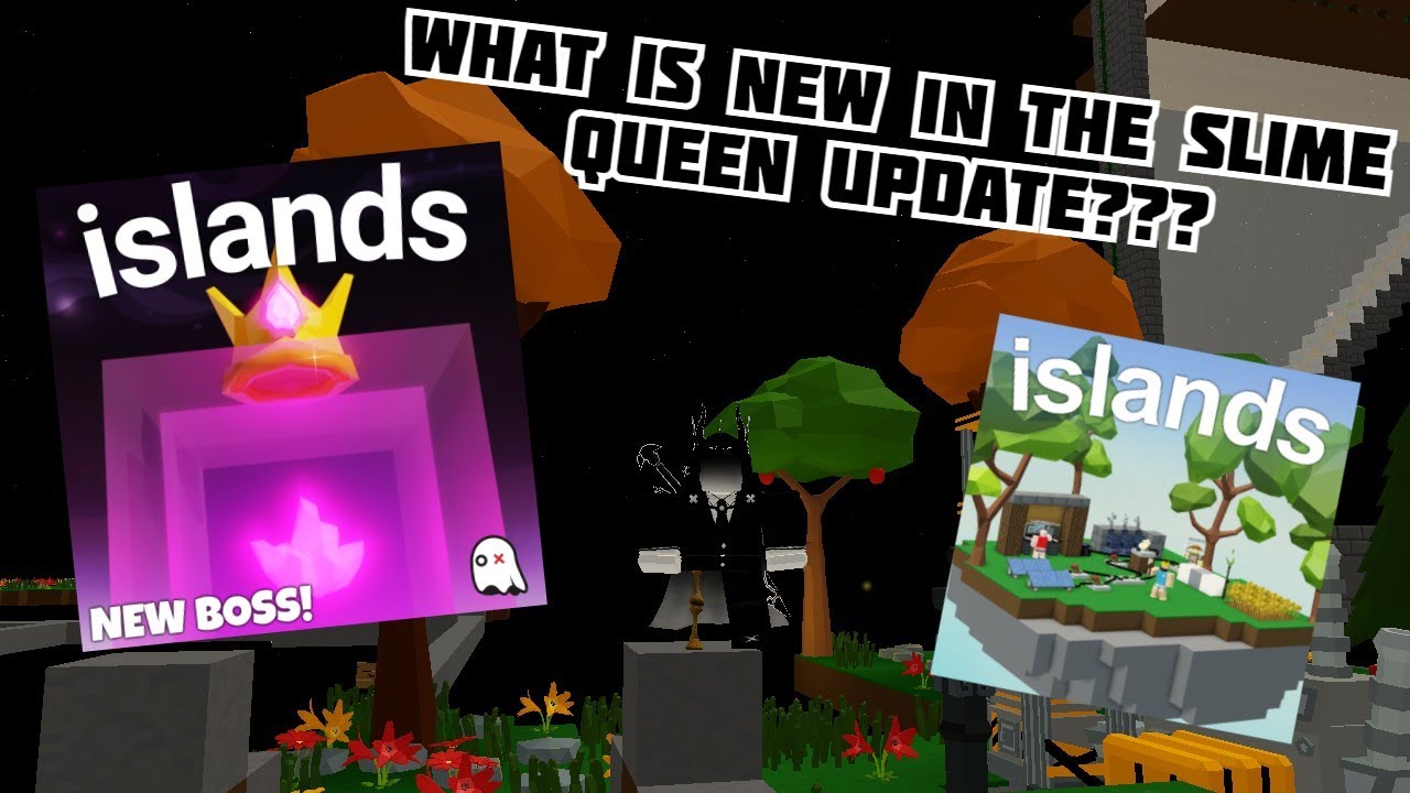 What Is **NEW** In The Slime Queen Update?? Roblox Islands!! - YouTube