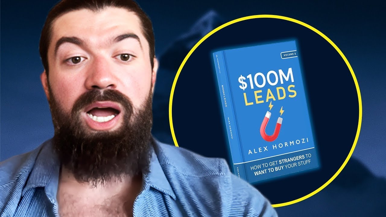 What Did Alex Hormozi Learn From Writing $100M Leads? - YouTube
