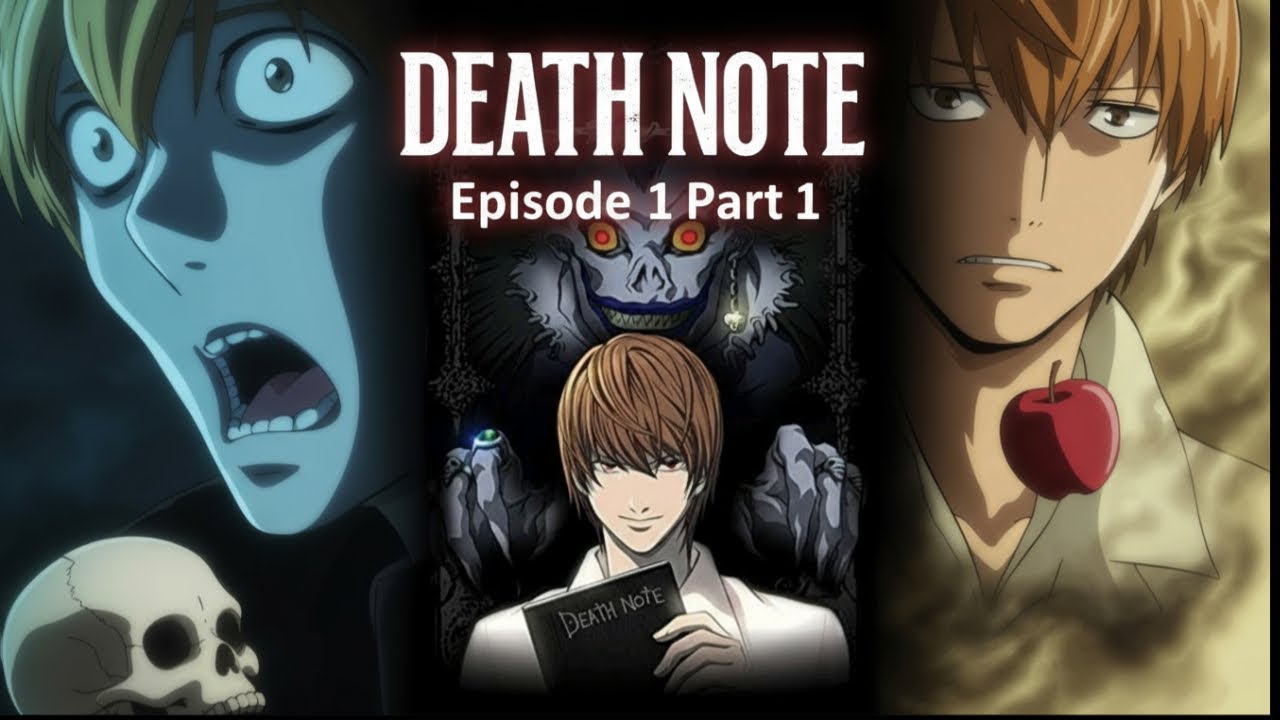 Death Note Episode 1 (Part 1/20) | Light Yagami Ko Mila Death Note ...
