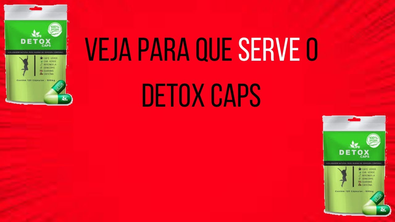 Detox caps, Detox caps funciona? Detox caps emagrece? Detox caps para ...