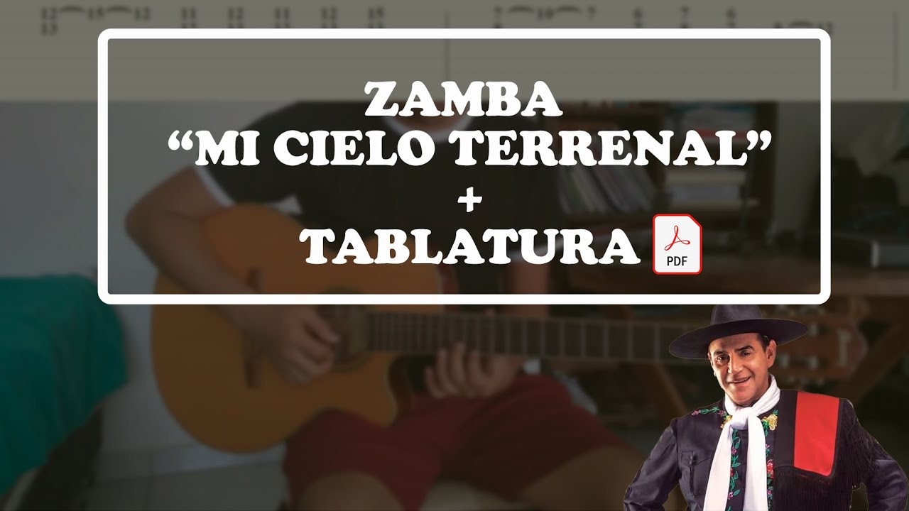 COMO TOCAR LA ZAMBA MI CIELO TERRENAL | TUTORIAL + TABLATURA #tutorial ...