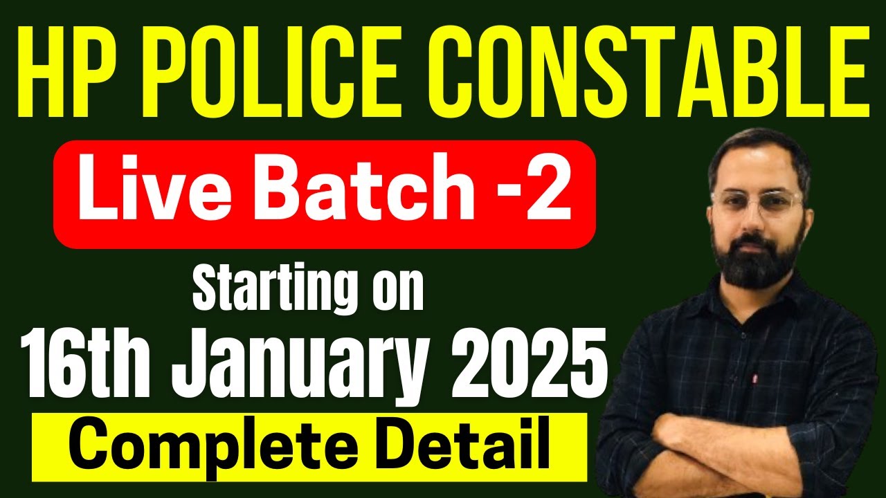 HP Police Constable 2024 | LIVE + RECORDED Batch - 2 | Starting on 16th Jan. 2025 #hppolice ...