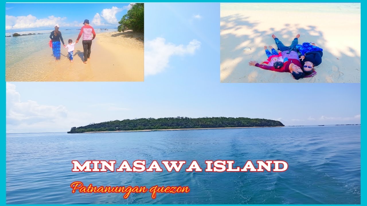 Minasawa Island || Patnanungan quezon - YouTube