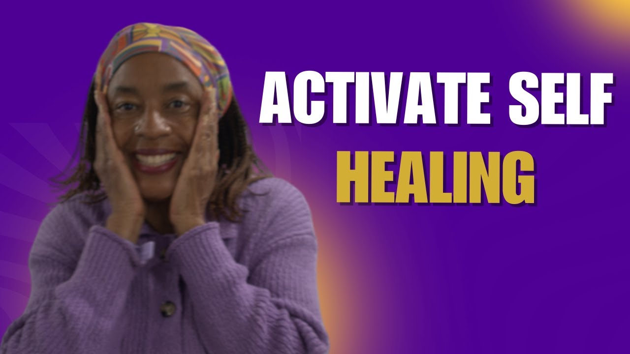 Activate Self Healing I 10 Ways - YouTube