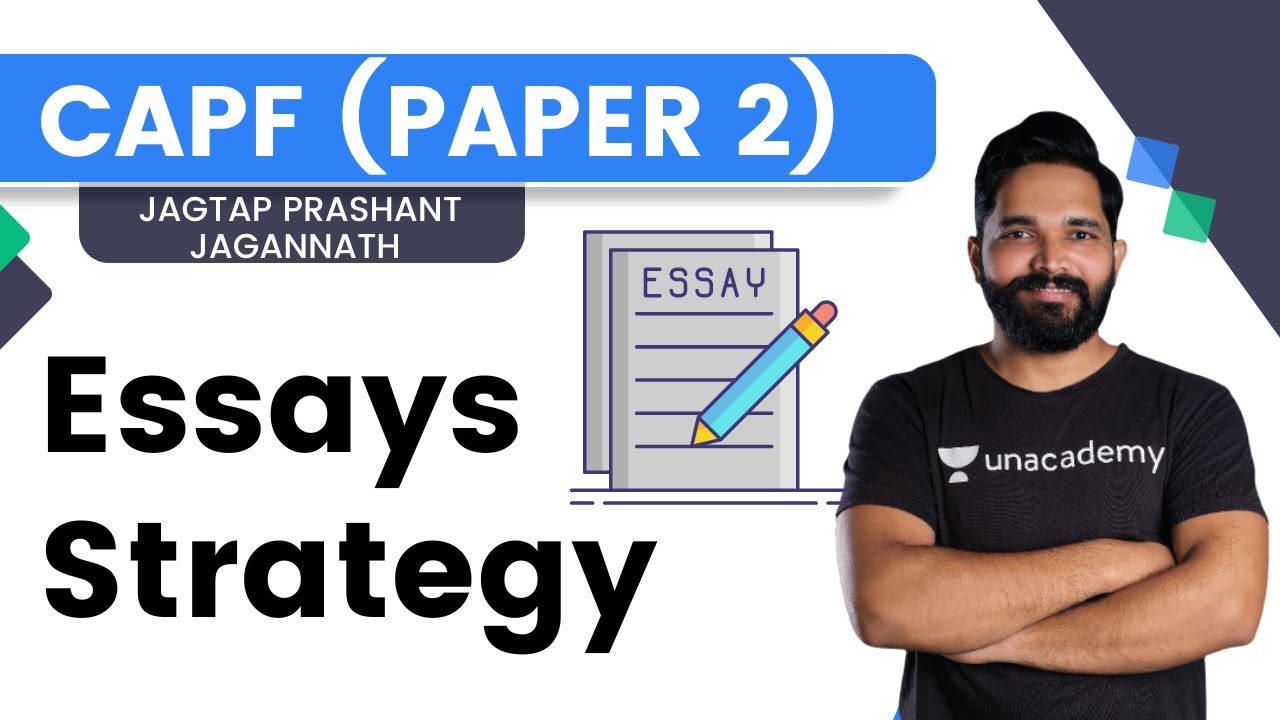 Essays Strategy for CAPF Paper 2 | Jagtap Prashant Jagannath - YouTube