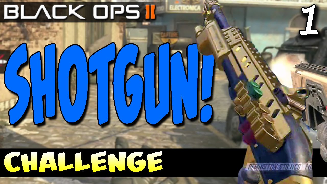The BO2 Shotgun Challenge! Ep. 1 - Is the 870 Overpowered? - YouTube