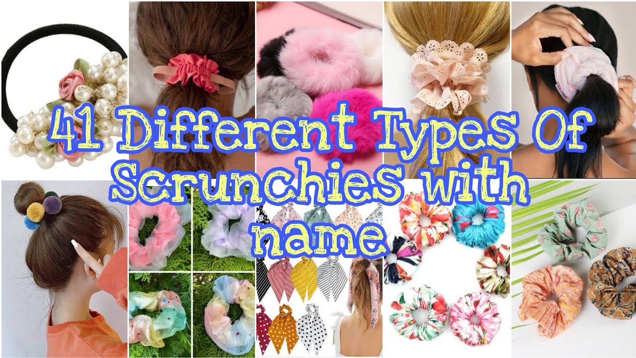 41 Different Types Of Scrunchies with name।। TG Chic।। - YouTube
