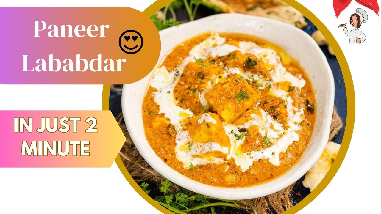 Paneer Lababdar Easy Recipe | Paneer Lababdar Recipe | Restaurant Style ...