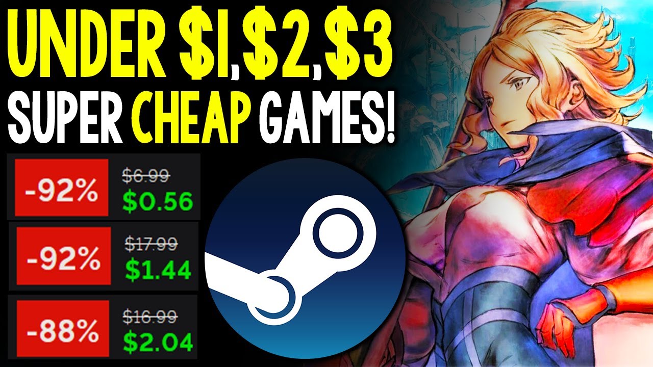SUPER CHEAP Steam PC Game Deals UNDER $1, $2 and $3! - YouTube