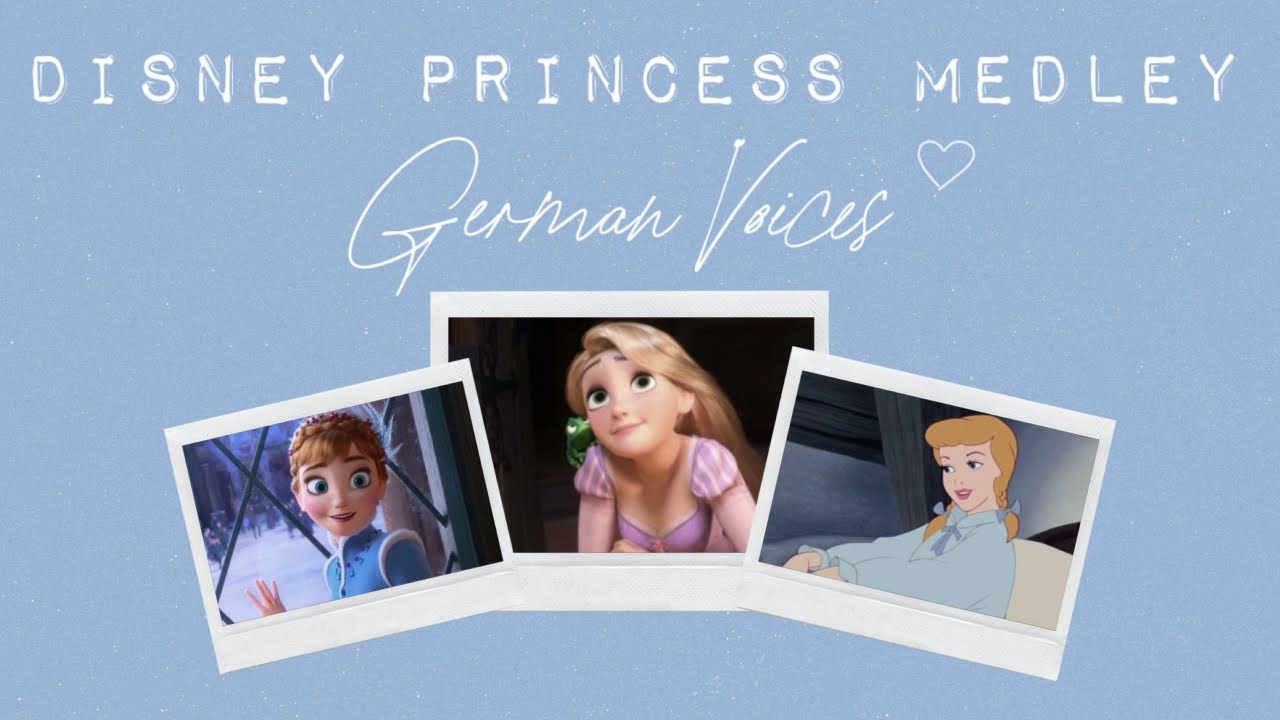 Disney Princess Medley | German Voices - YouTube
