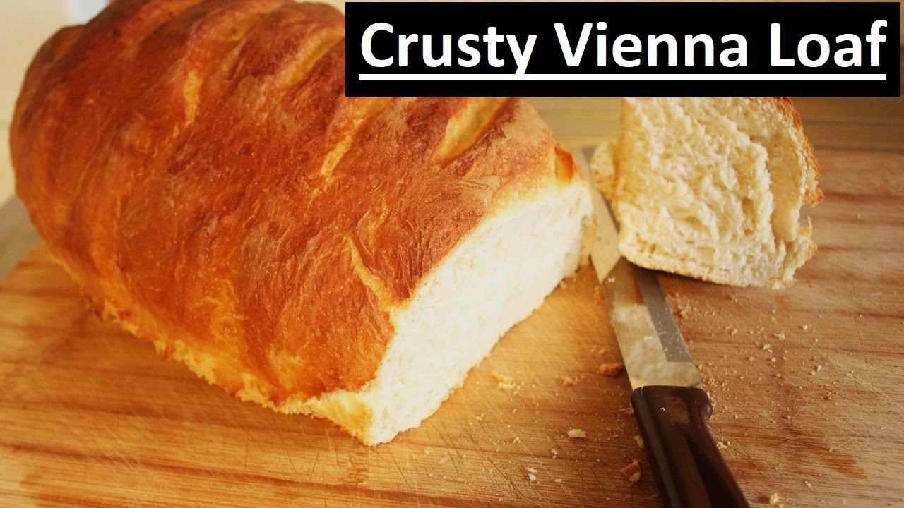 Crusty Vienna Loaf | Easy Homemade bread - YouTube