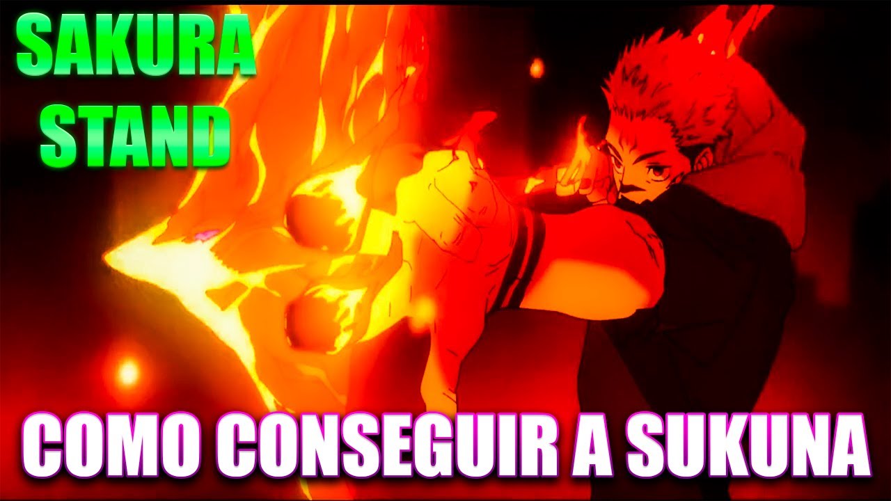 Como conseguir a SUKUNA!!! | Sakura Stand - YouTube