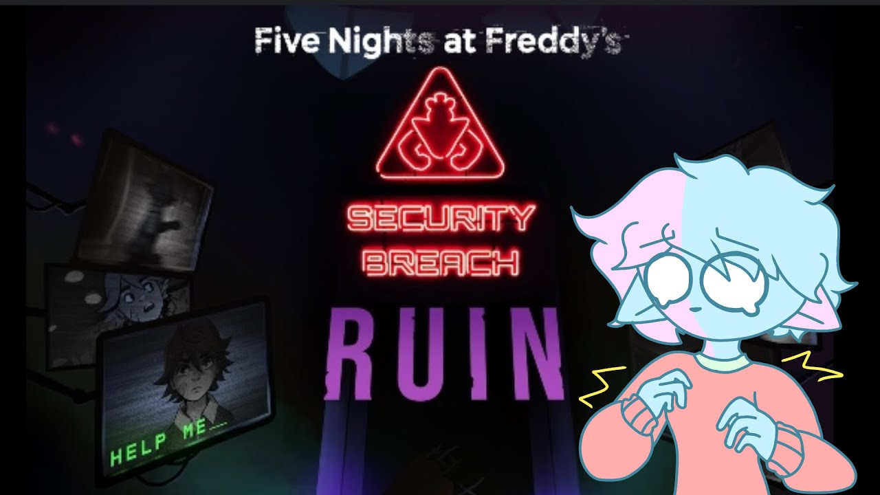 FNAF SB RUIN!!!!! UYHDUYUISUIFUFUI with fren Devon - YouTube