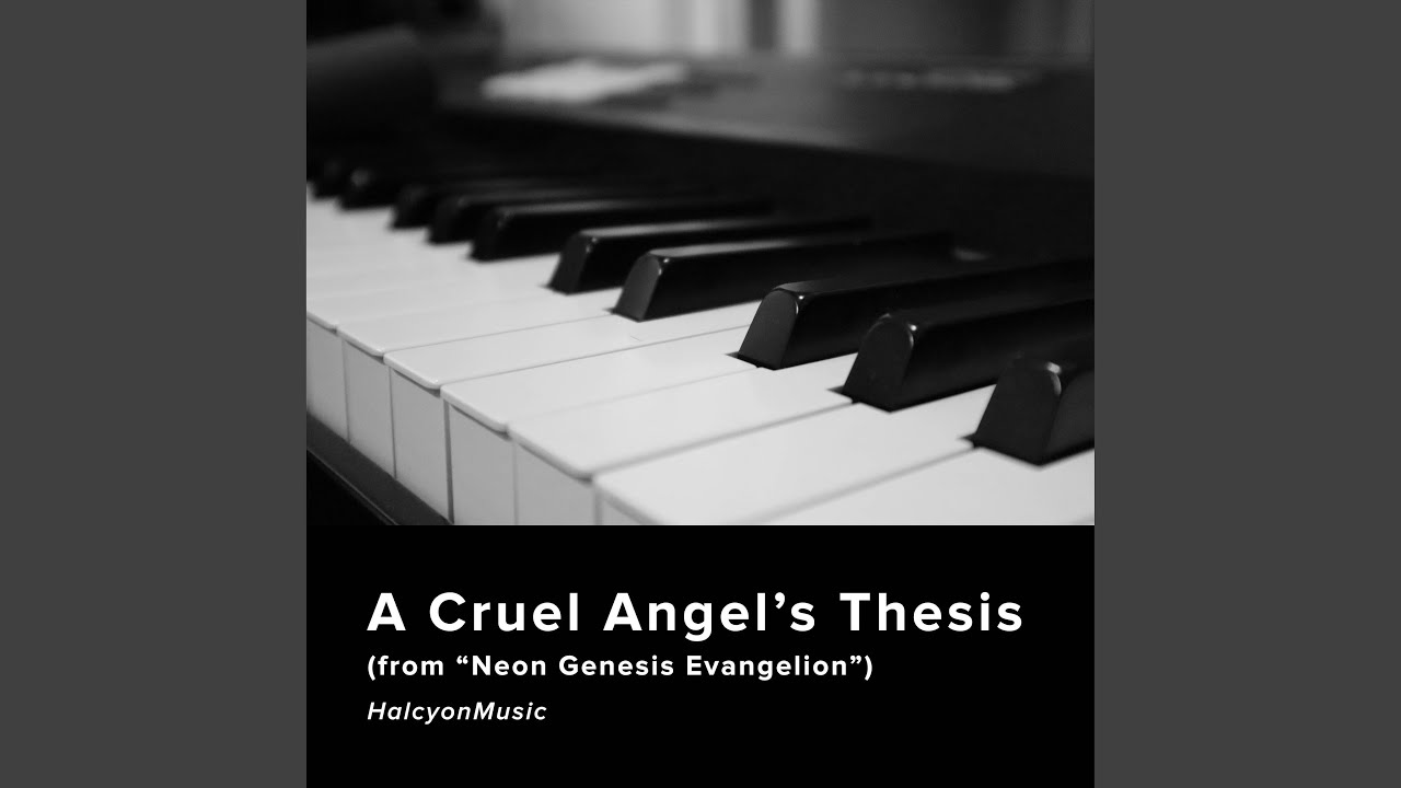 A Cruel Angel's Thesis (From "Neon Genesis Evangelion") - YouTube Music