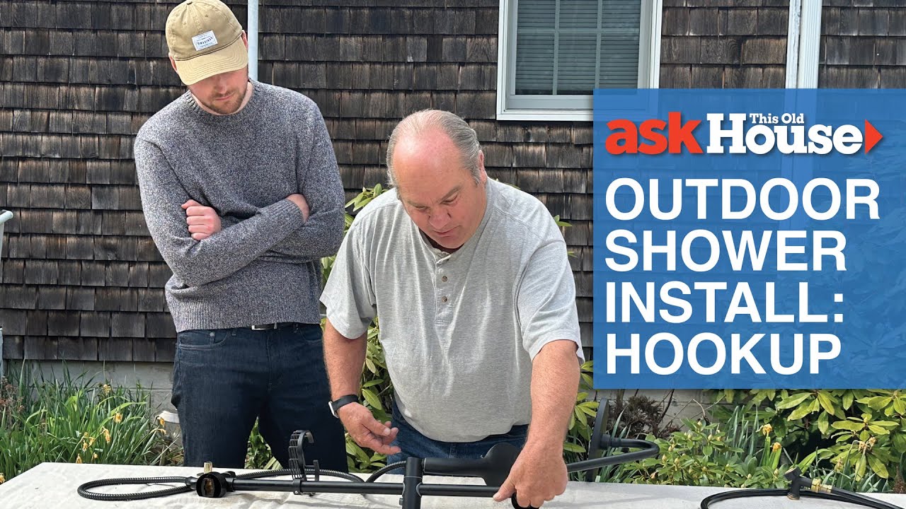 How to Hookup Water to an Outdoor Shower | Ask This Old House - YouTube