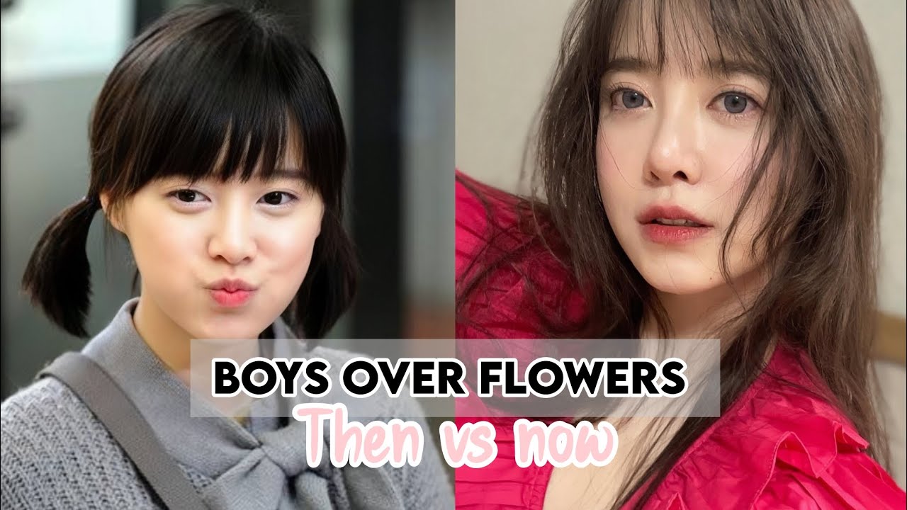 Boys over flowers cast || Then Vs Now - YouTube