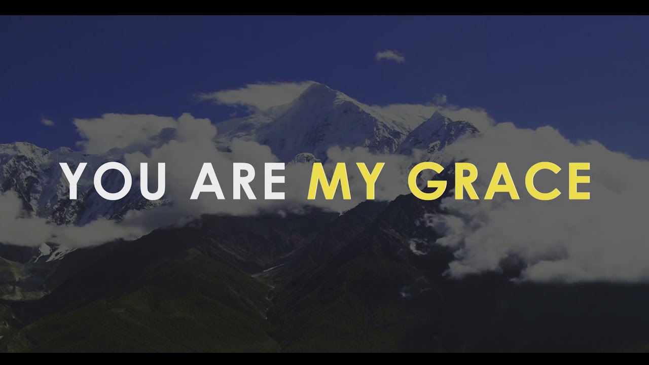 GRACE ANTHEM (LYRIC VIDEO) - YouTube