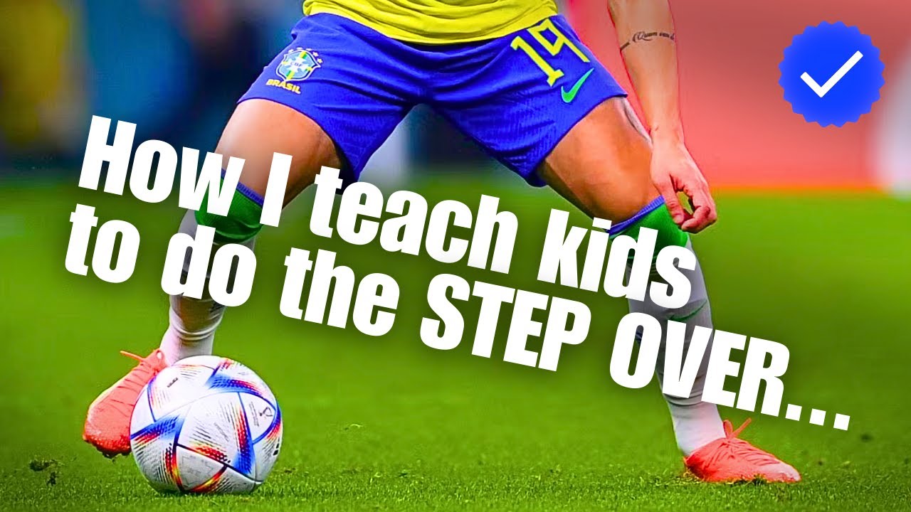 How I teach kids to do the Step Over Soccer Trick (and you can too ...