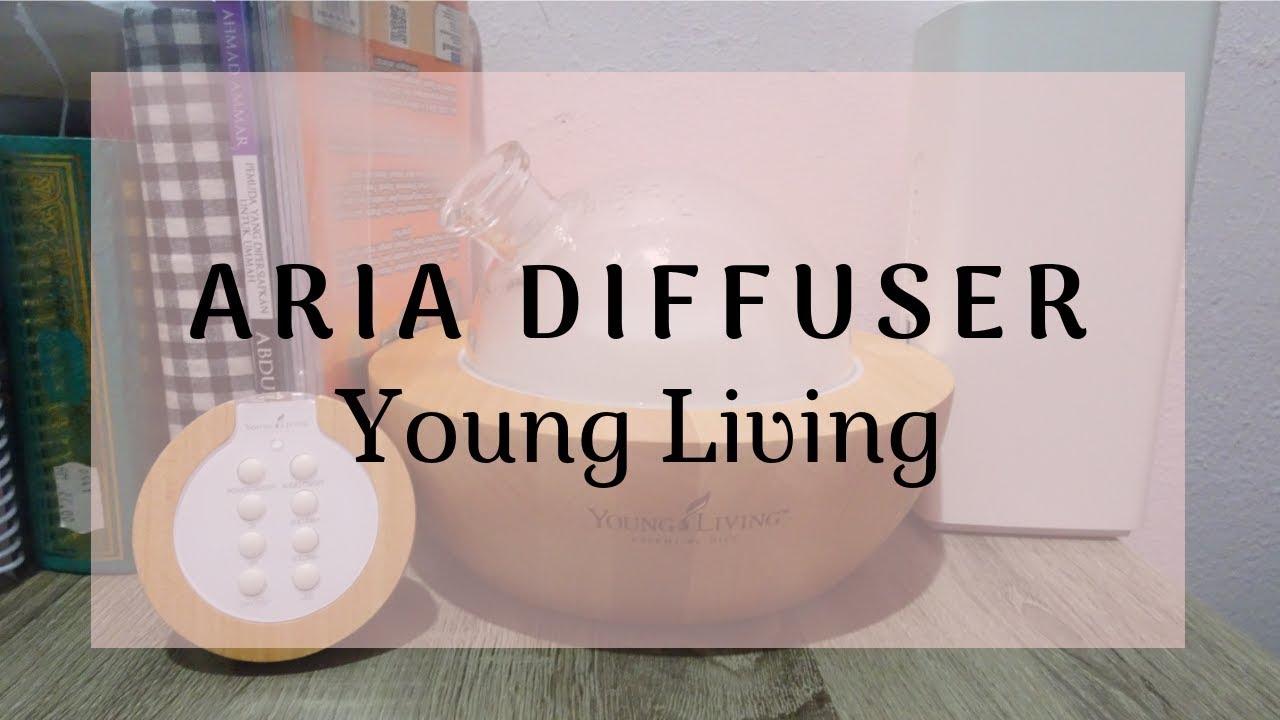 Young Living - Aria Diffuser - YouTube