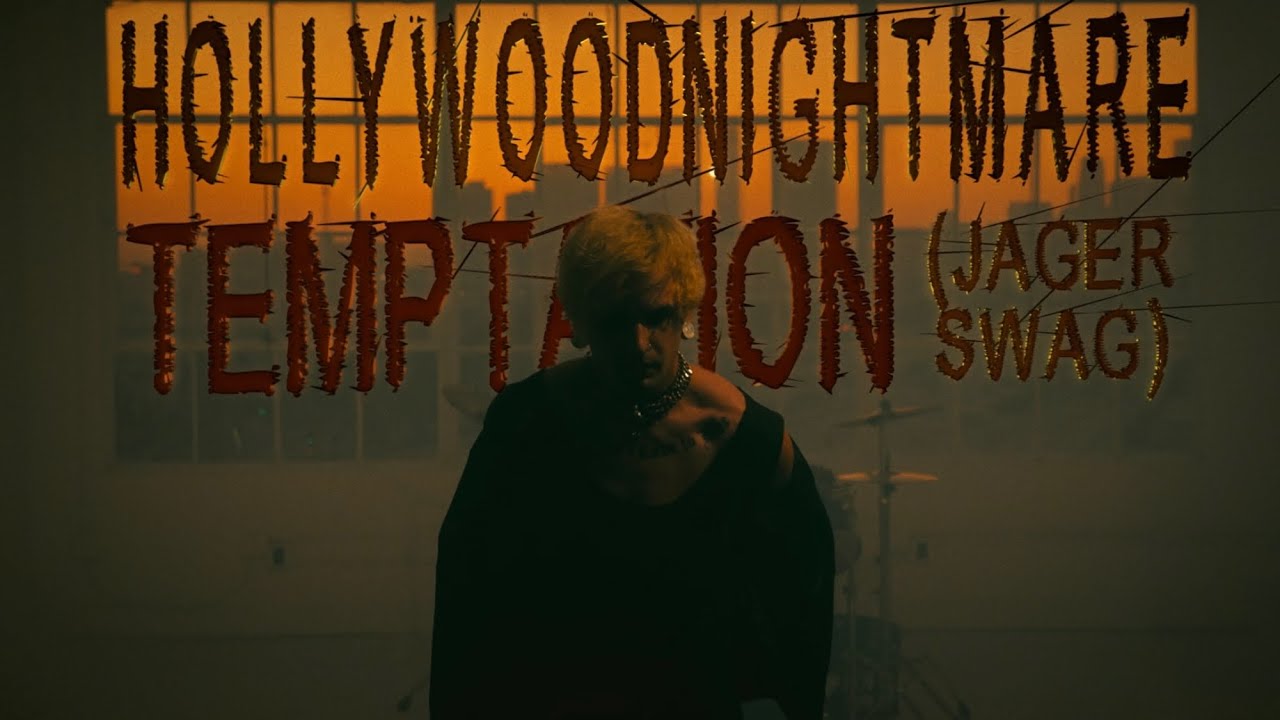 Hollywood Nightmare - Temptation (Jager Swag) - YouTube