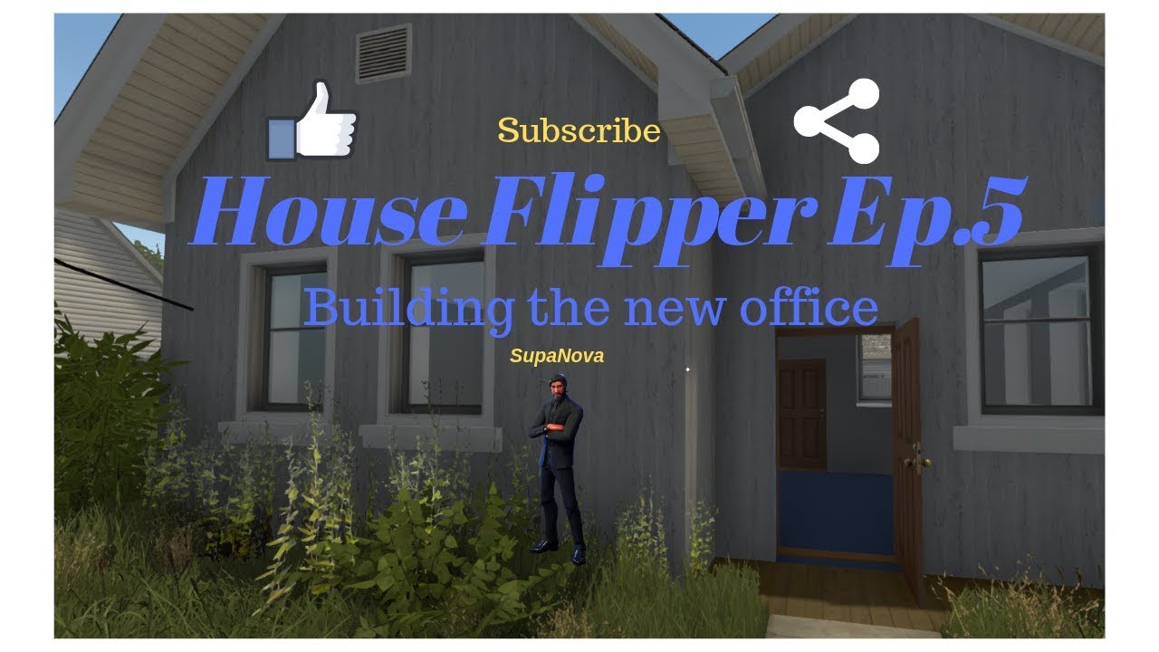 House Flipper Ep. 5 New Office - YouTube