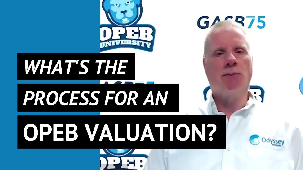 OPEB University - OPEB Valuation Process - YouTube