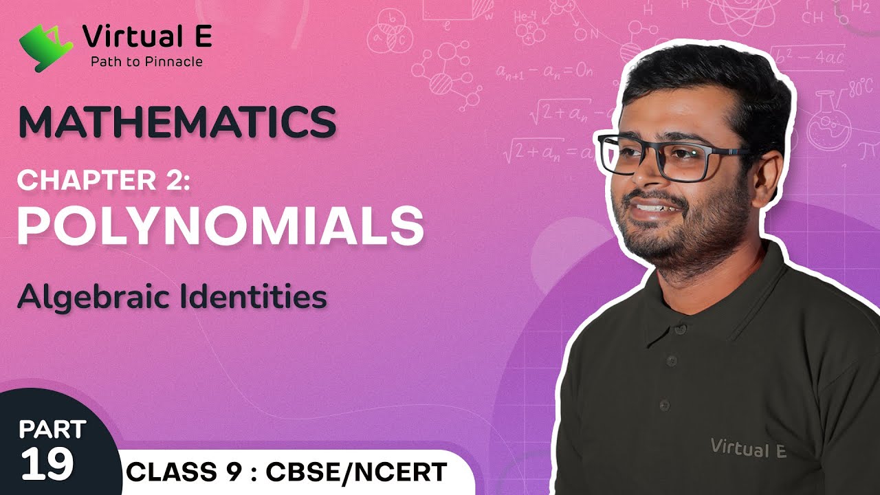 Class 9 Maths Chapter 2 Polynomials 19 Algebraic Identities YouTube class-9-maths-chapter-2-polynomials-19-algebraic-identities-youtube