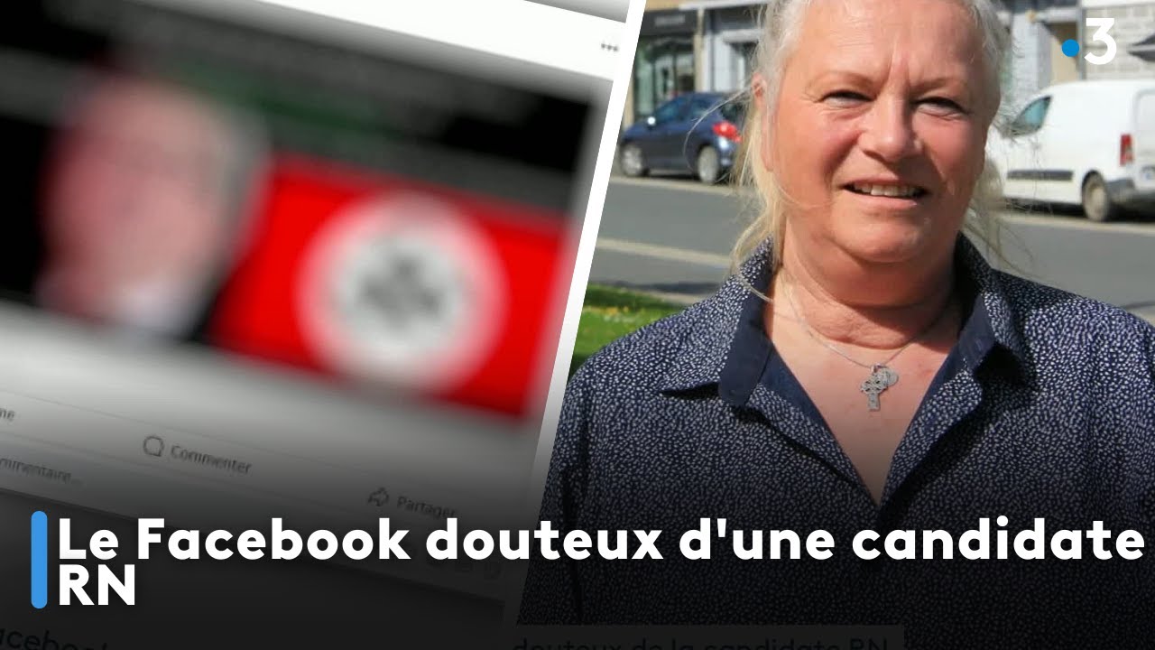Le Facebook douteux d'une candidate RN - YouTube