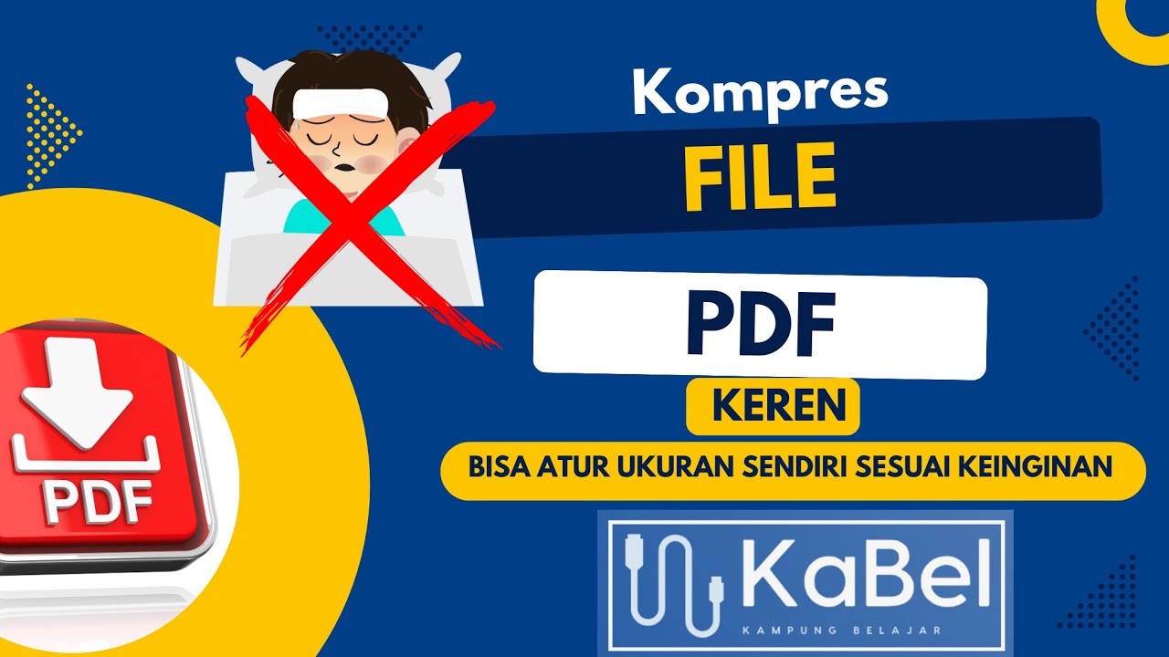 Cara Kompres File PDF agar sesuai dengan ukuran yang kita inginkan ...