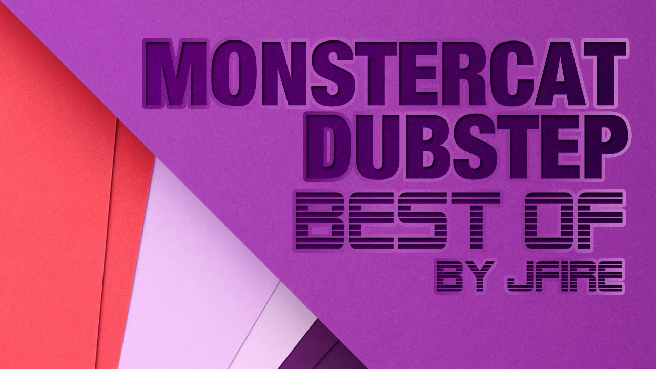 Monstercat Album Mix / BEST OF DUBSTEP (45 Mins) (Mixed by JFire) - YouTube