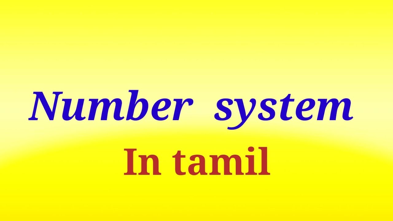 Number System basic concepts in Tamil l @ LEARN with BASICS - YouTube