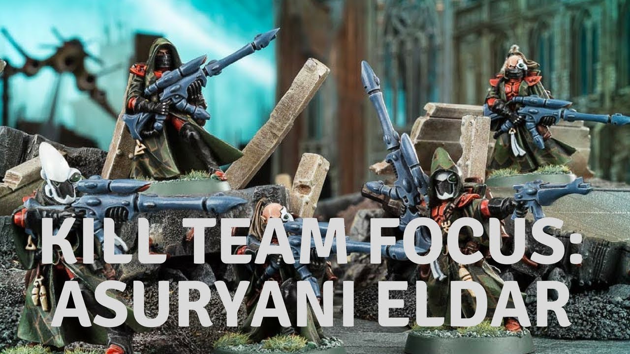 Kill Team Focus: Asuryani Eldar - YouTube