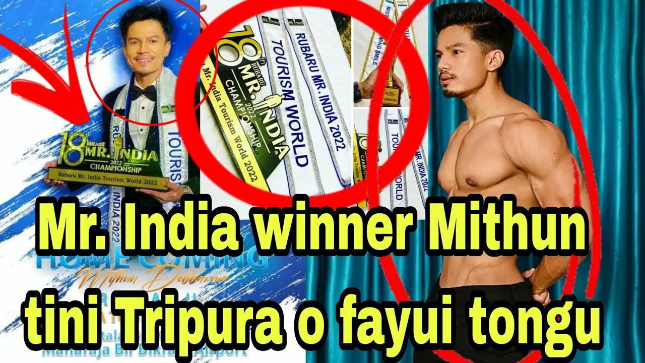 Rubaru Mr. India Tourism World 2022 winner Mithun Debbarma nogo kiphil tongu tini - YouTube