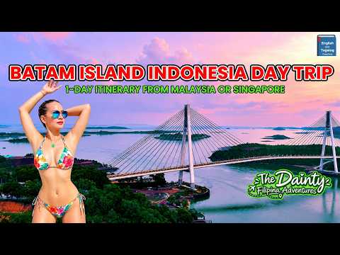 Batam Island Indonesia Day Trip | 1-Day Itinerary from Malaysia or Singapore