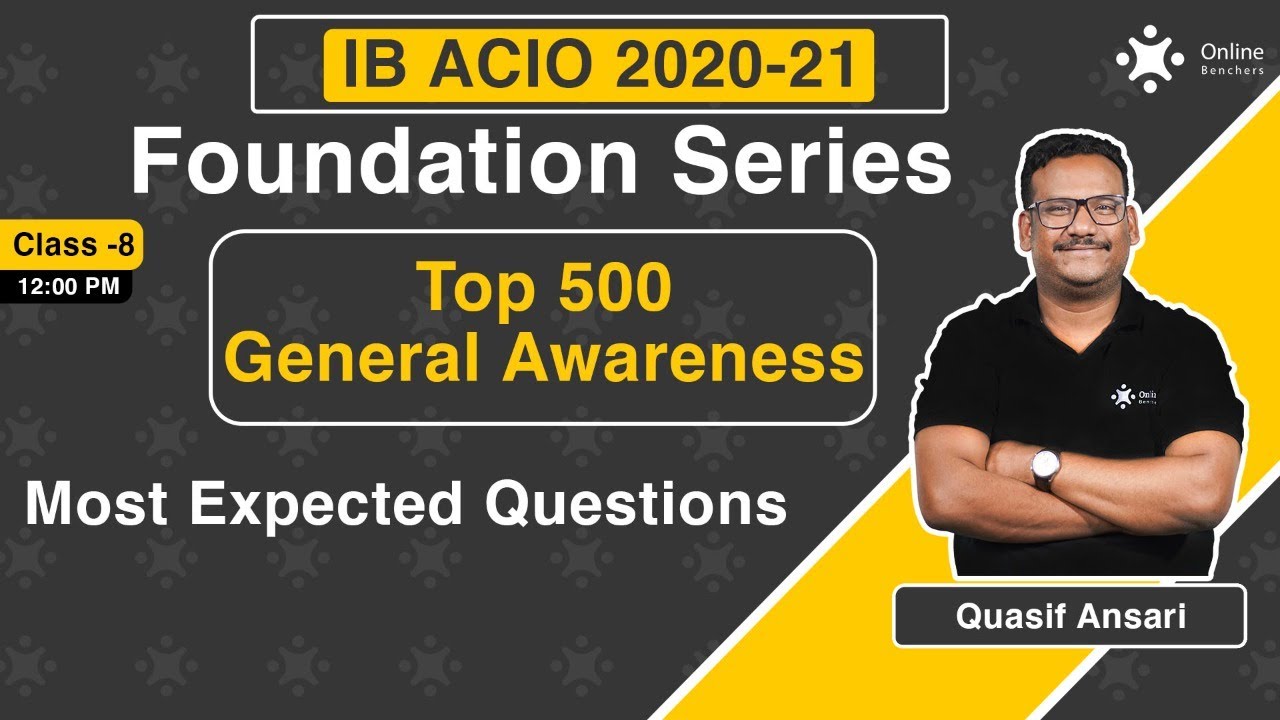 Top 500 Most Expected Questions | General Awareness | IB ACIO | Quasif ...