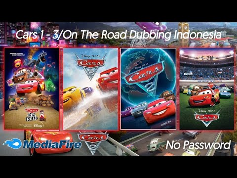 Download Cars 1,2,3 & Cars on the Road | Dubbing Indonesia | Bahasa Indonesia | No Password ...