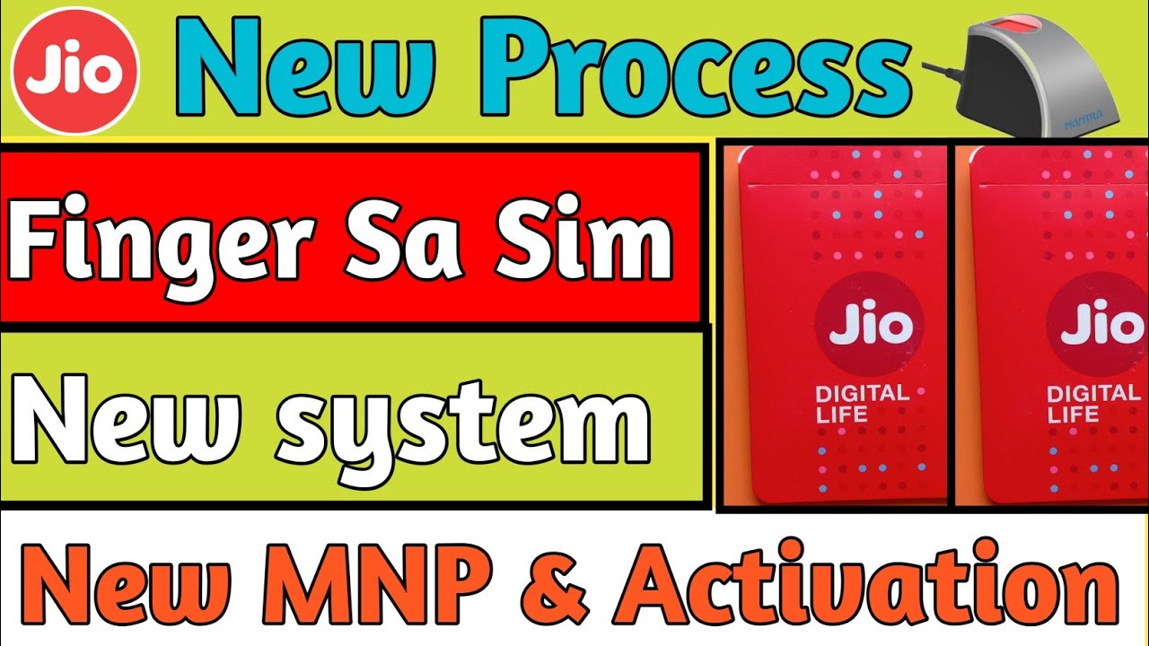 Jio New Sim Activation Process !! Jio Upcoming New Process !! Finger Sa ...