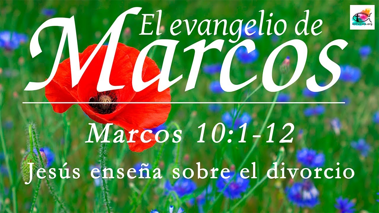 Marcos 10:1-12. Jesús enseña sobre el divorcio - YouTube