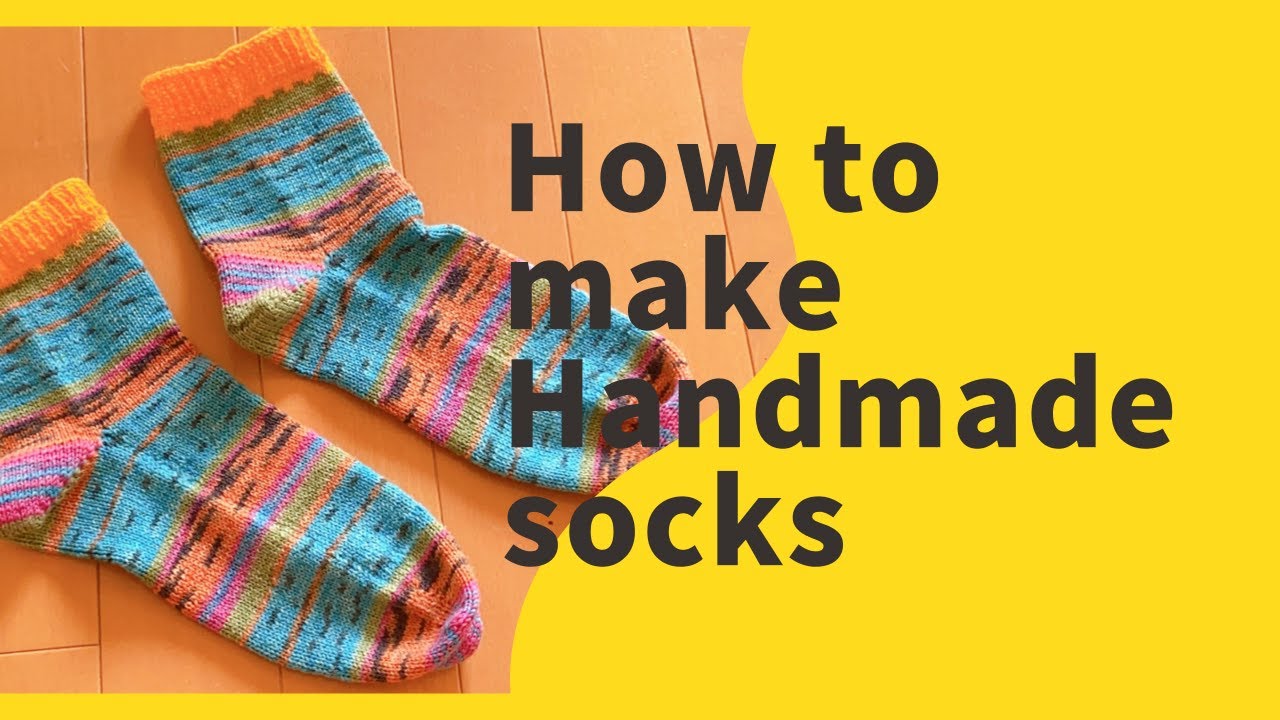 How to make handmade socks - YouTube