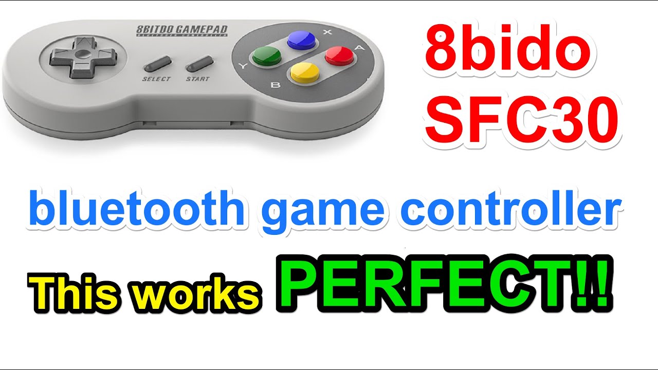 8bitdo SFC30 bluetooth game controller works perfect - YouTube