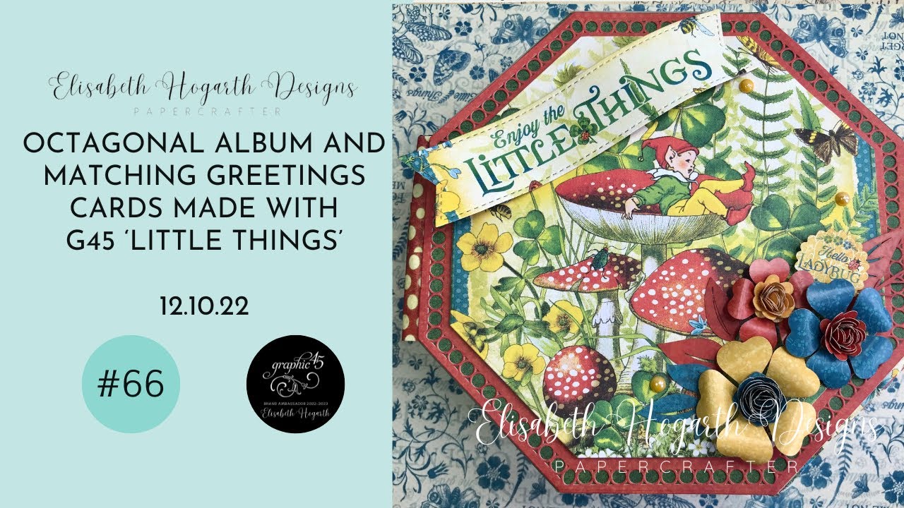 GRAPHIC 45 LITTLE THINGS - OCTAGONAL ALBUM WITH MATCHING GREETINGS ...