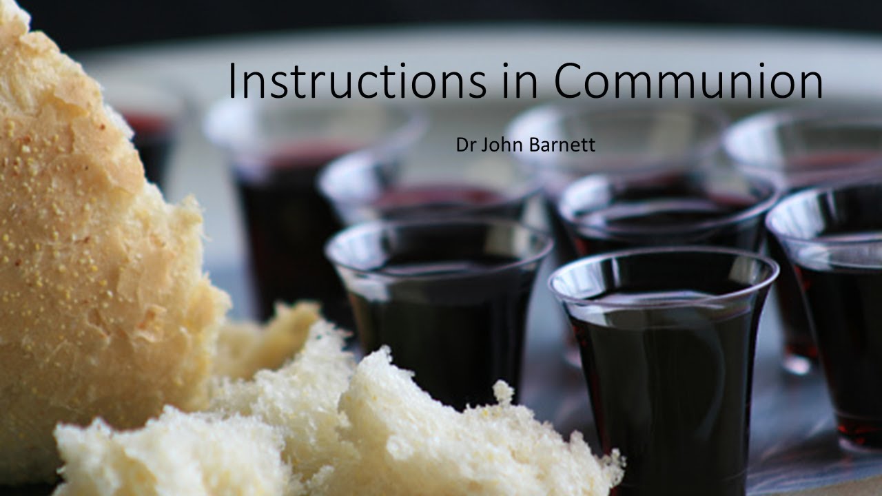 COM-05 THE POWER OF CELEBRATING THE LORD'S SUPPER--Instructions in ...