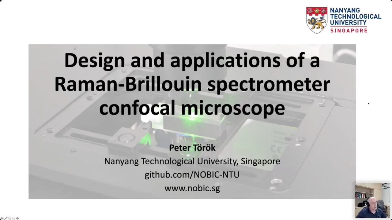 ACoM2021 Prof Peter Torok: Design and applications of a Raman-Brillouin ...