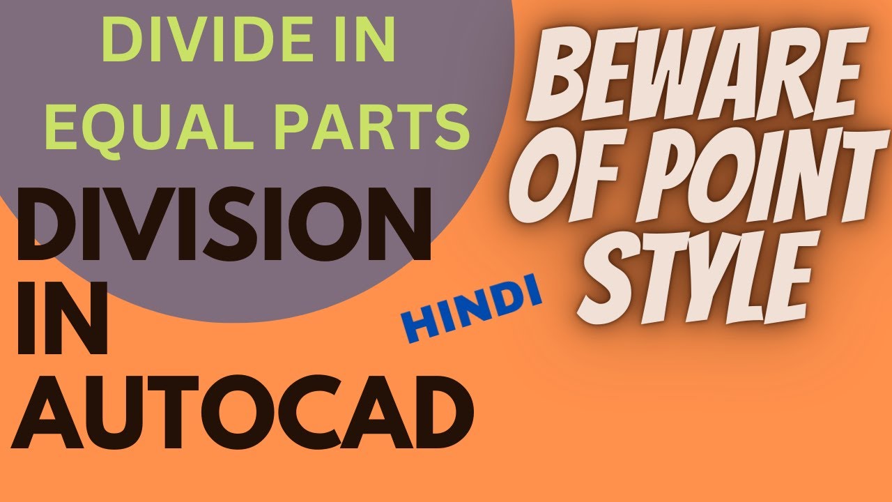 How To Divide A Line In AutoCAD In Hindi Point Style In AutoCAD how-to-divide-a-line-in-autocad-in-hindi-point-style-in-autocad