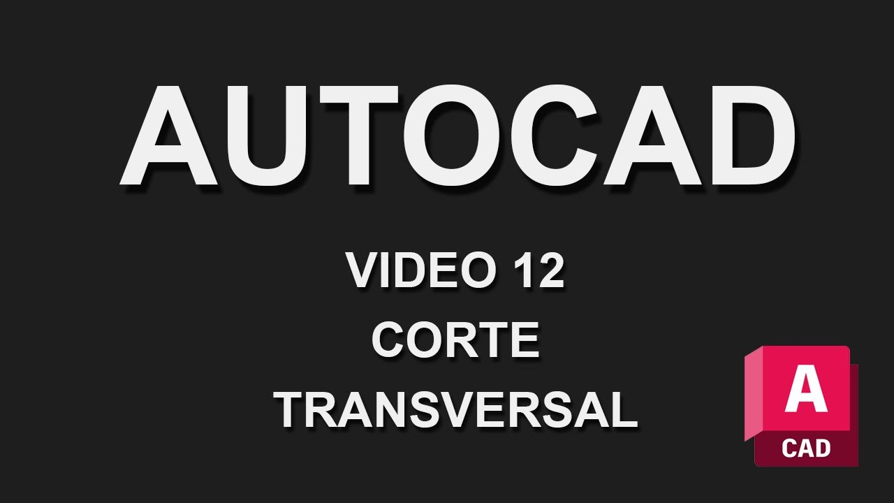 AutoCAD clase 12 - Corte transversal - YouTube