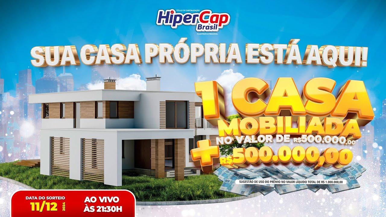 SORTEIO DO DIA 11/12/24 HIPER CAP BRASIL - MAIS DE 1.5 MILHÃO EM ...