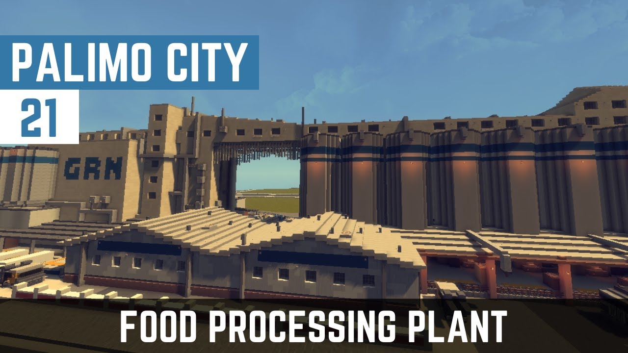 Minecraft Let’s Build A City Timelapse – E21 – Food Processing Plant ...