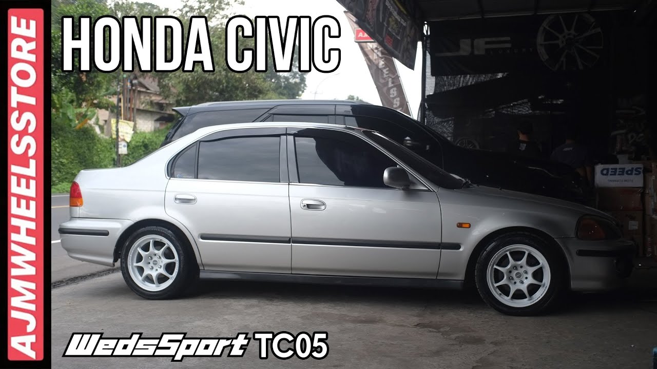 MODIFIKASI CIVIC FERIO VELG WEDSSPORT TC05 // AJMWHEELSSTORE - YouTube