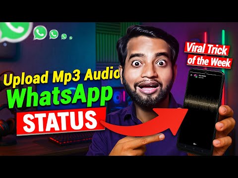 WhatsApp Me MP3 Audio Song Status Kaise Lagaye? Viral Trick of the Week 🔥